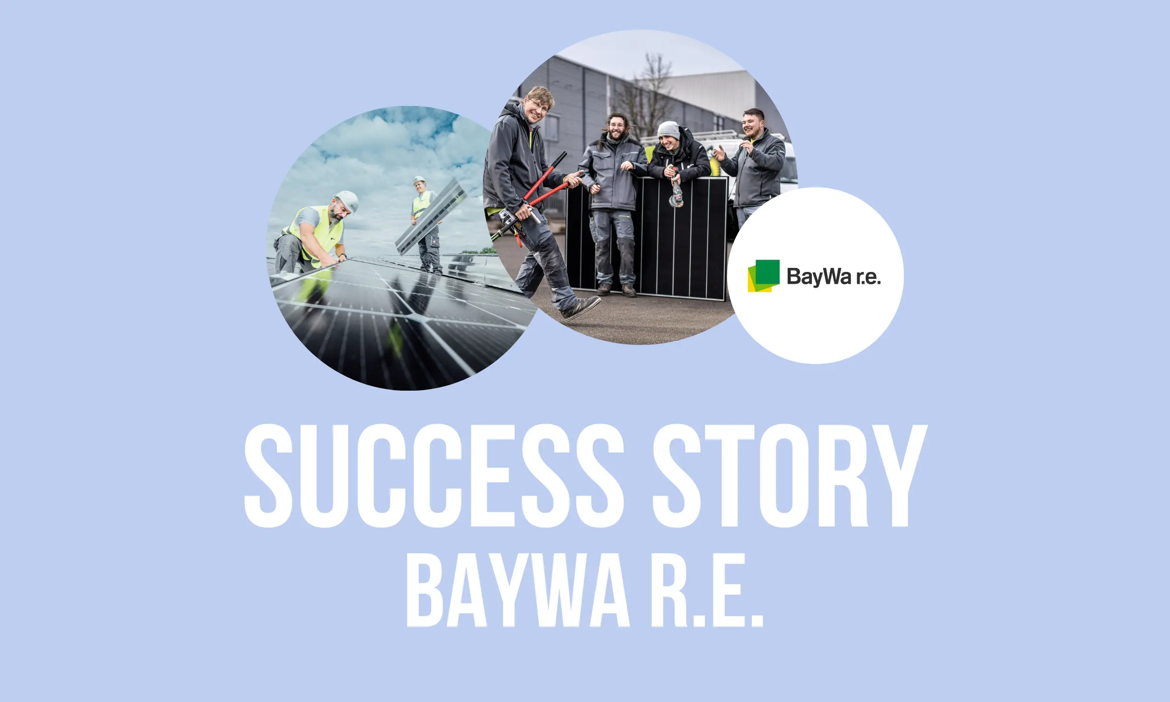 Success Story BayWa r.e.: 37 passende Kandidaten innerhalb von 2 Monaten